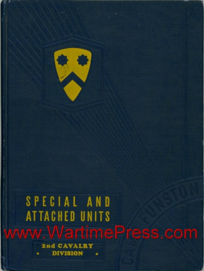 2nd Cavalry Division – Special and Attached Units – Camp Funston 1941 ...