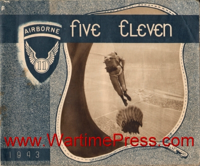 11th Airborne — 511th — Five Eleven 1943 (PDF) | Wartime Press