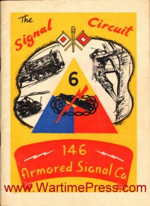 146th Armored Signal Company – The Signal Circuit (PDF) | Wartime Press