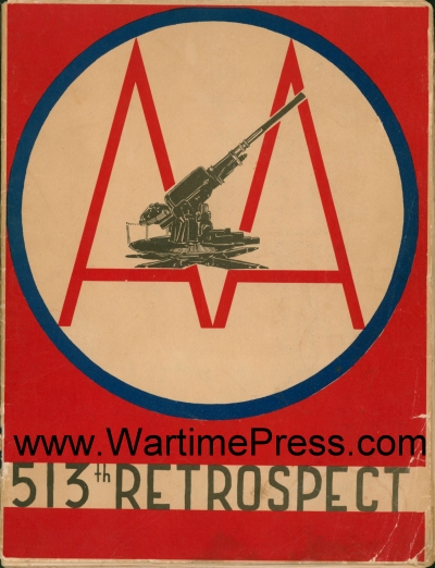 513th AA Gun Bn – 513th Retrospect (PDF) | Wartime Press